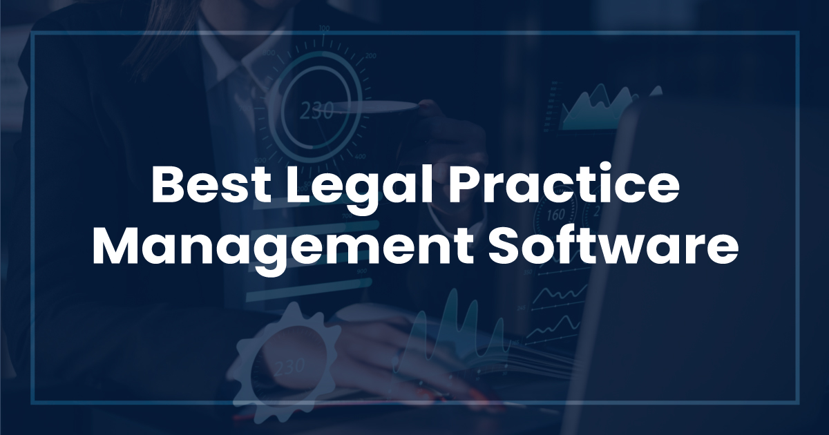 Best Legal Practice Management Software in 2025 - LawRank